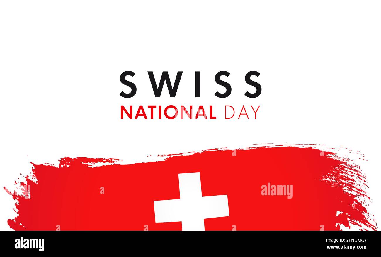 Swiss National Day banner with lettering and grunge flag. Switzerland ...