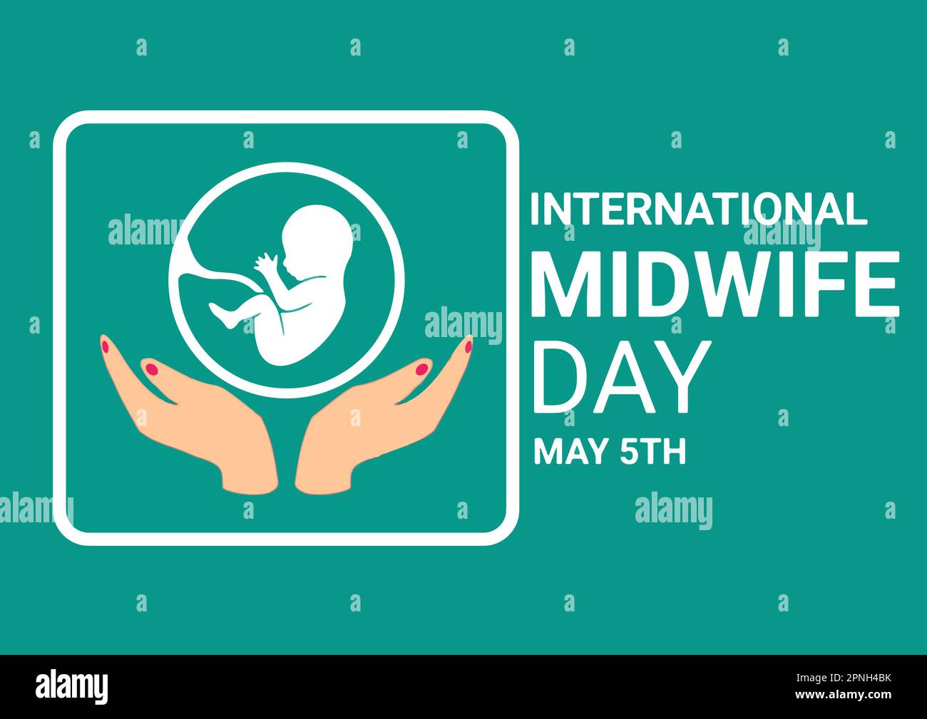 International Midwife Day. May 5Th. Vector illustration of a greeting card with a baby in the ...