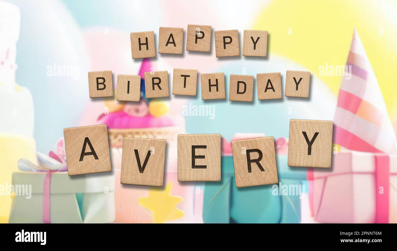 Happy Birthday Avery card with wooden tiles text. Girls birthday card ...