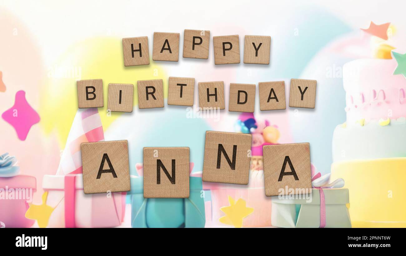 Happy Birthday Anna Card With Wooden Tiles Text Girls Birthday Card With Colorful Background