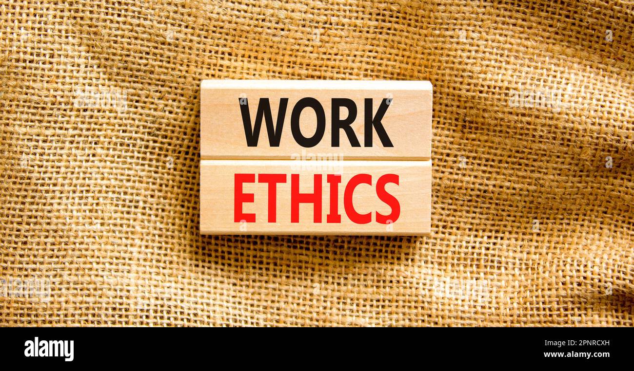Work ethics symbol. Concept words Work ethics on beautiful wooden block ...