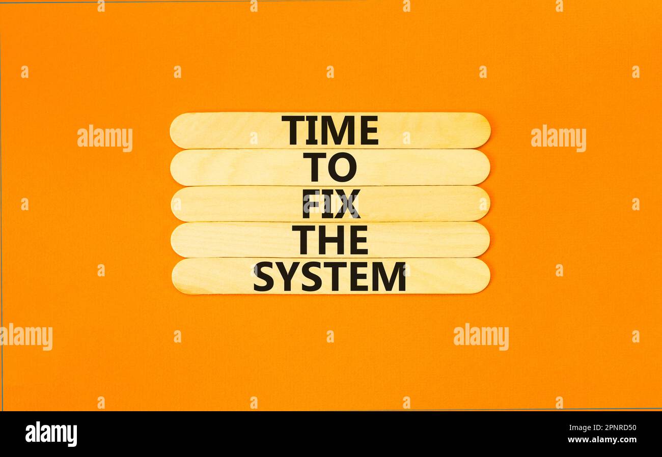 Time to fix the system symbol. Concept words Time to fix the system on ...