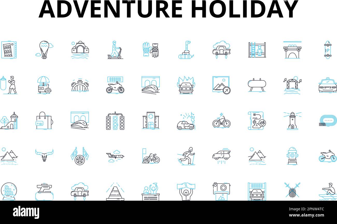 Adventure holiday linear icons set. Thrill, Explore, Adrenaline, Risk ...