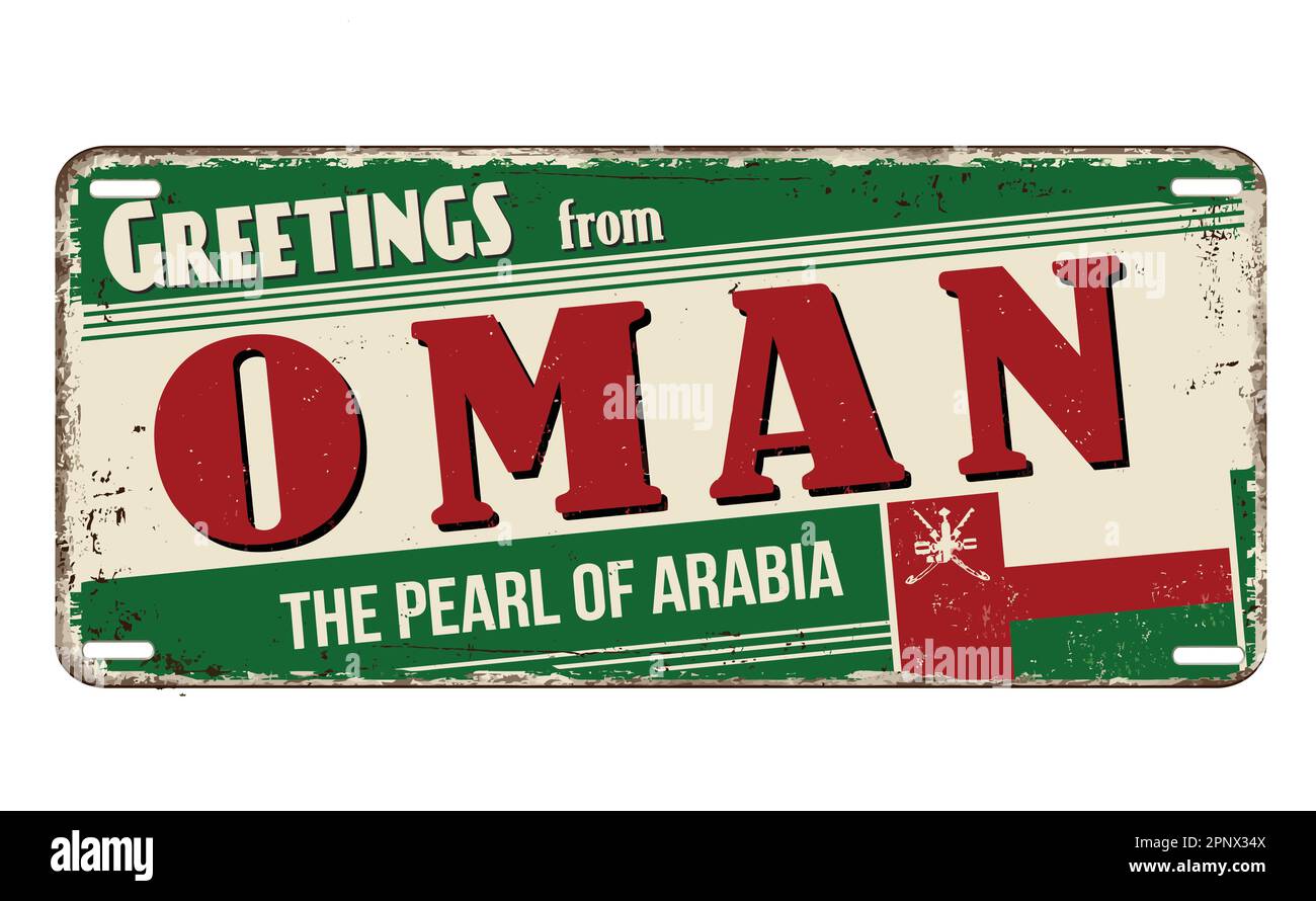 Greetings from Oman vintage rusty metal sign on a white background ...