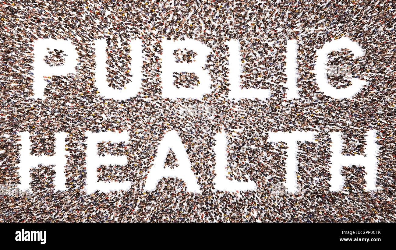 Large community of people forming the PUBLIC HEALTH message. 3d ...
