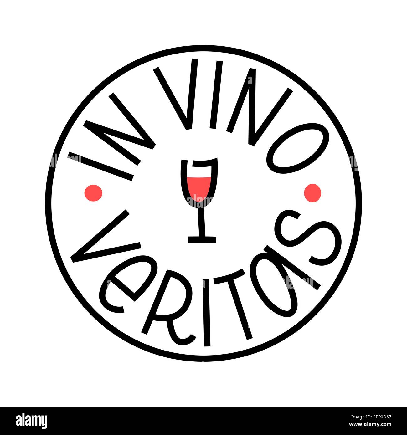 IN VINO VERITAS latin phrase. Truth in Wine text lettering. logo stamp ...