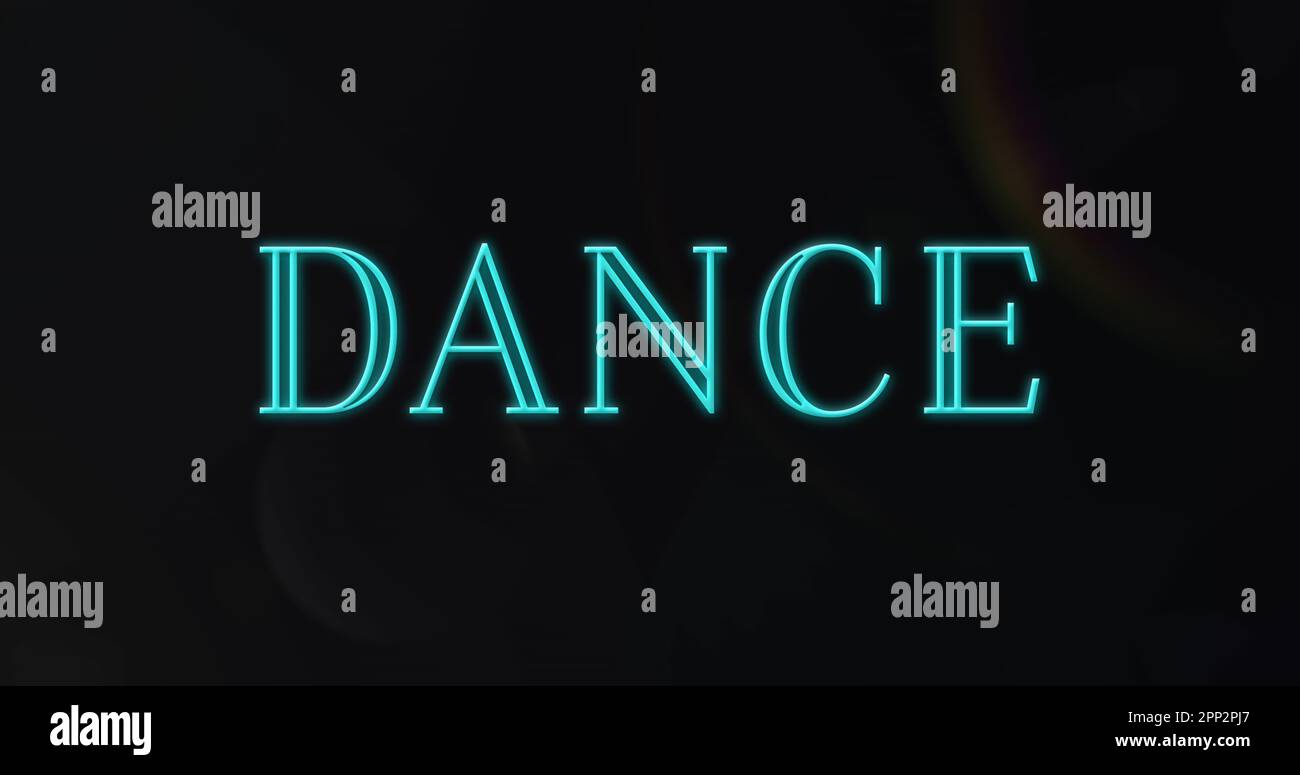 Composition of neon dance text on black background Stock Photo - Alamy