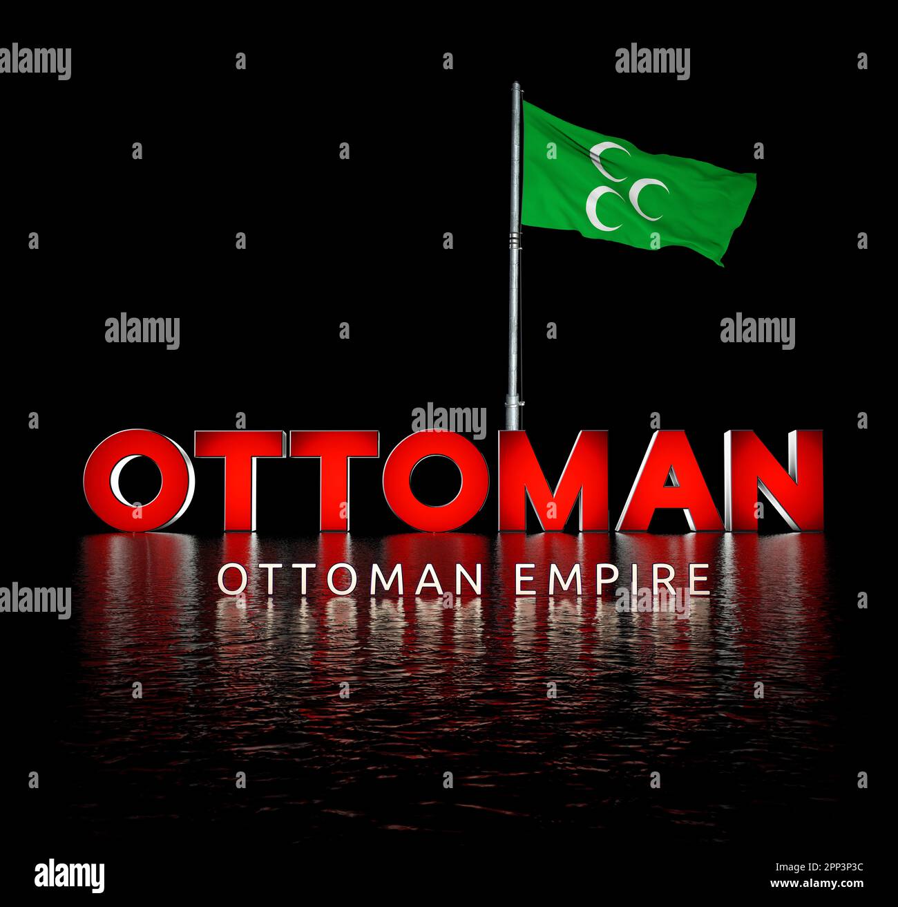 Ottoman State Flag - Ottoman Empire Stock Photo - Alamy