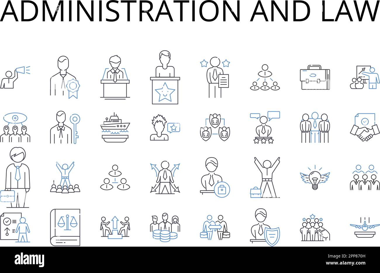 Administration and law line icons collection. Management, Governance, Regulation, Authority ...