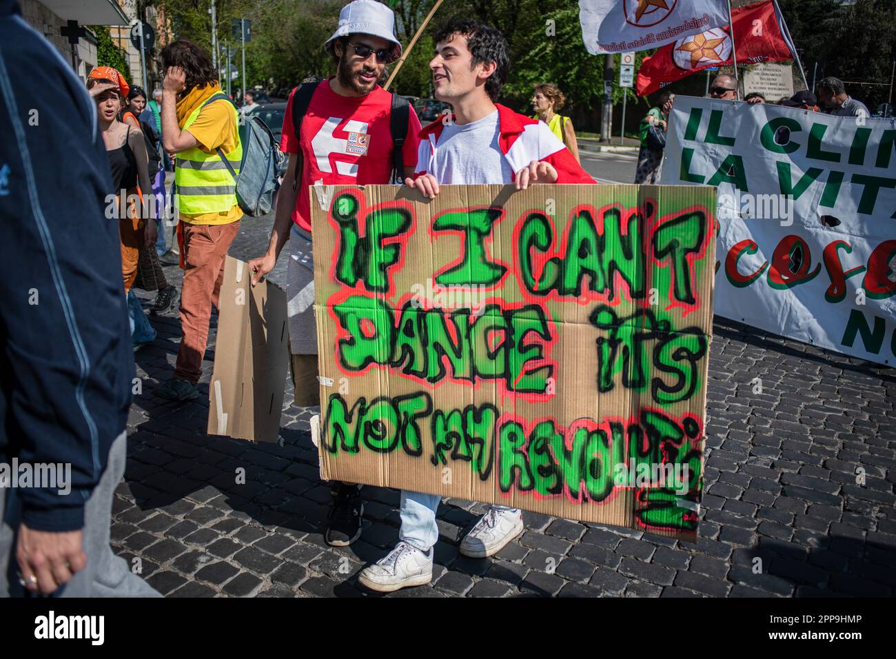Rome, Italy. 22nd Apr, 2023. Protesters hold a placard that says 'If I ...