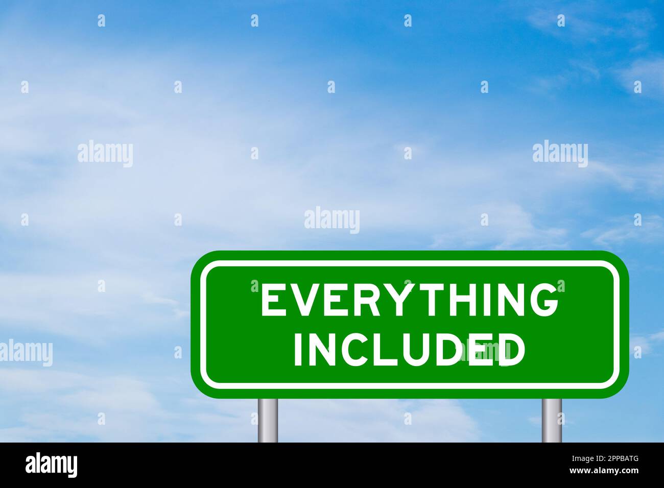 Green color transportation sign with word everything included on blue ...