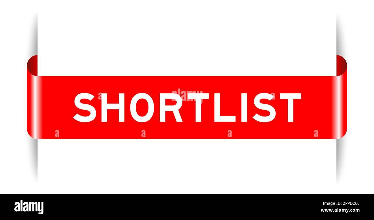 Red color inserted label banner with word shortlist on white background ...