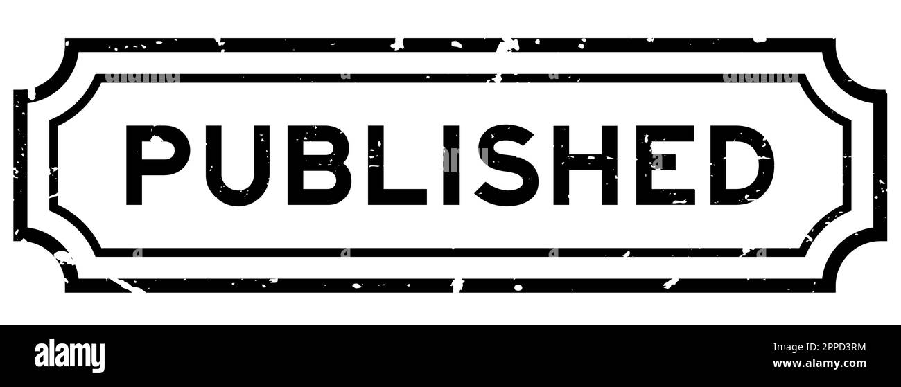 Grunge black published word rubber seal stamp on white background Stock ...