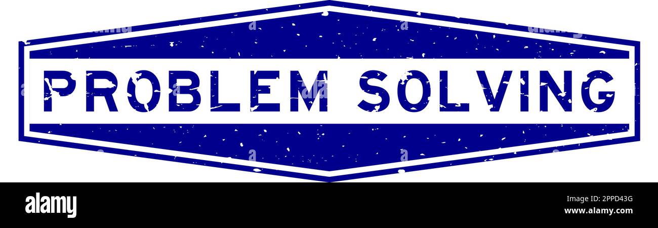 Grunge blue problem solving word hexagon rubber seal stamp on white background Stock Vector ...