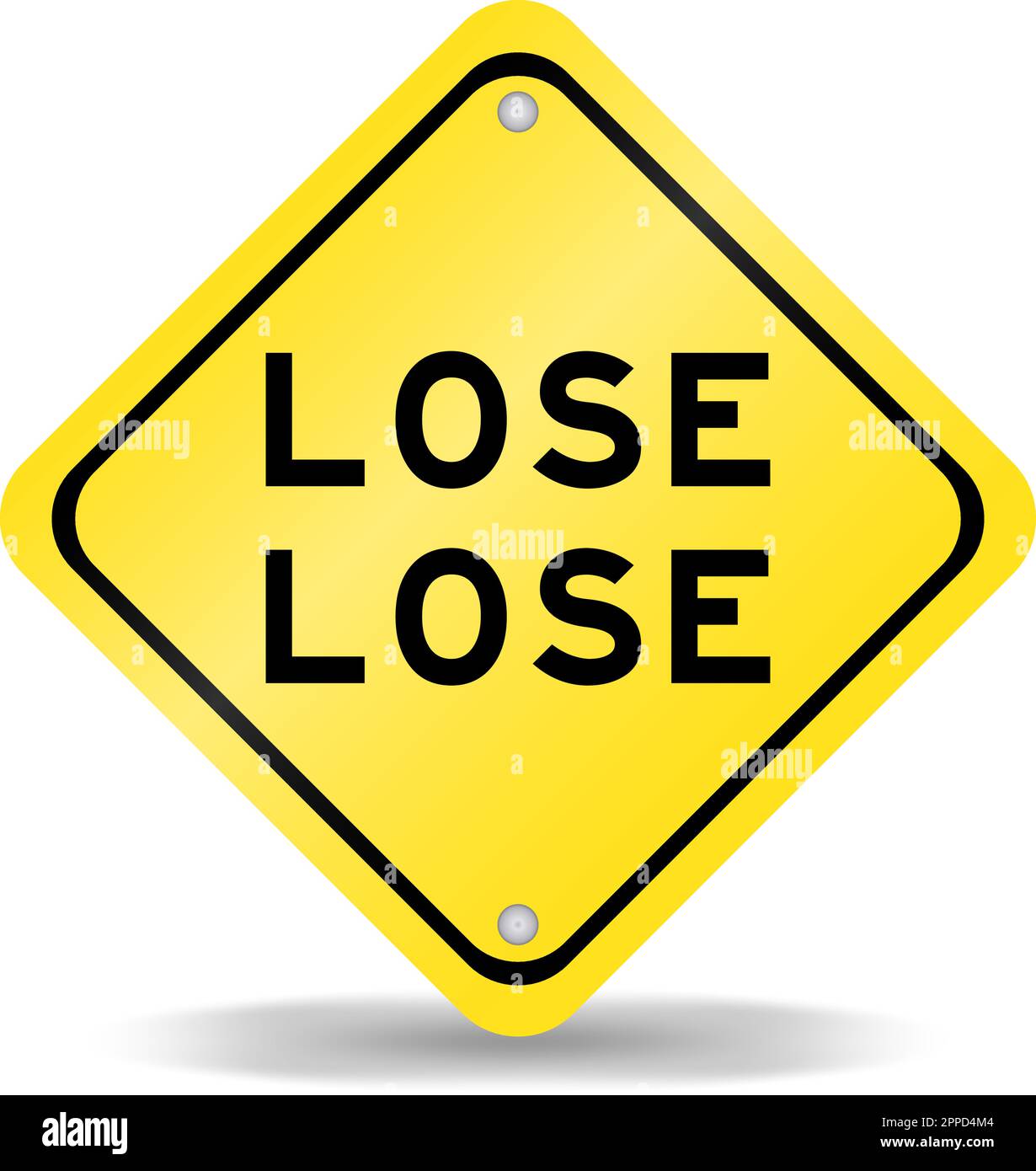Yellow color transportation sign with word lose lose on white ...