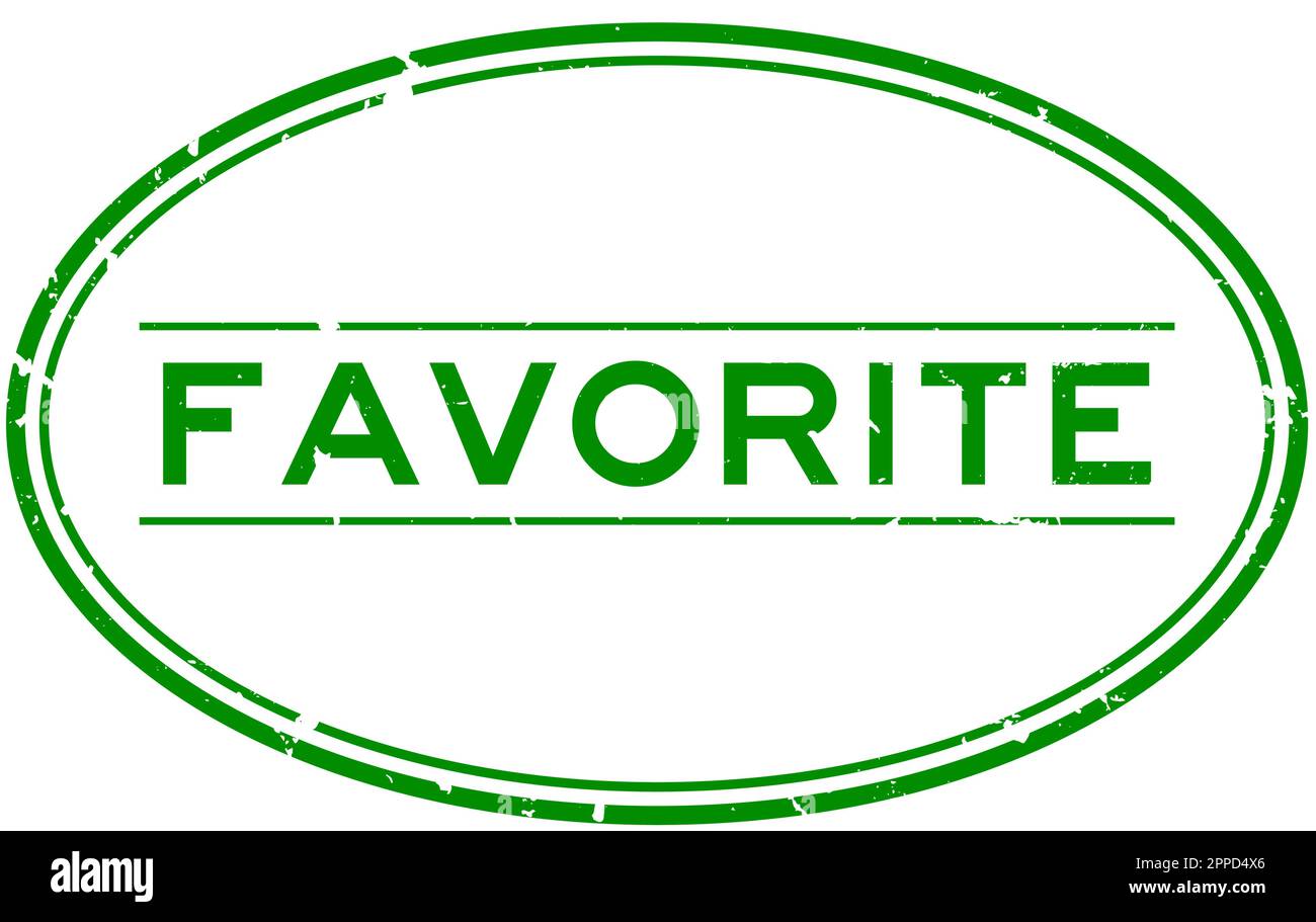 Grunge green favorite word oval rubber seal stamp on white background ...