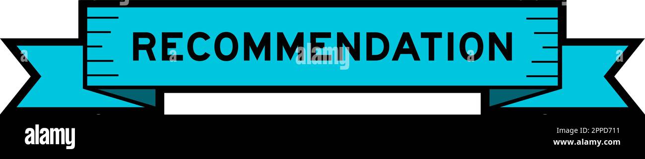 Ribbon label banner with word recommendation in blue color on white ...