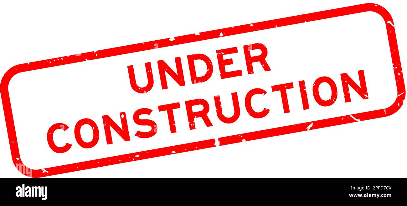 Grunge red under construction word square rubber seal stamp on white ...