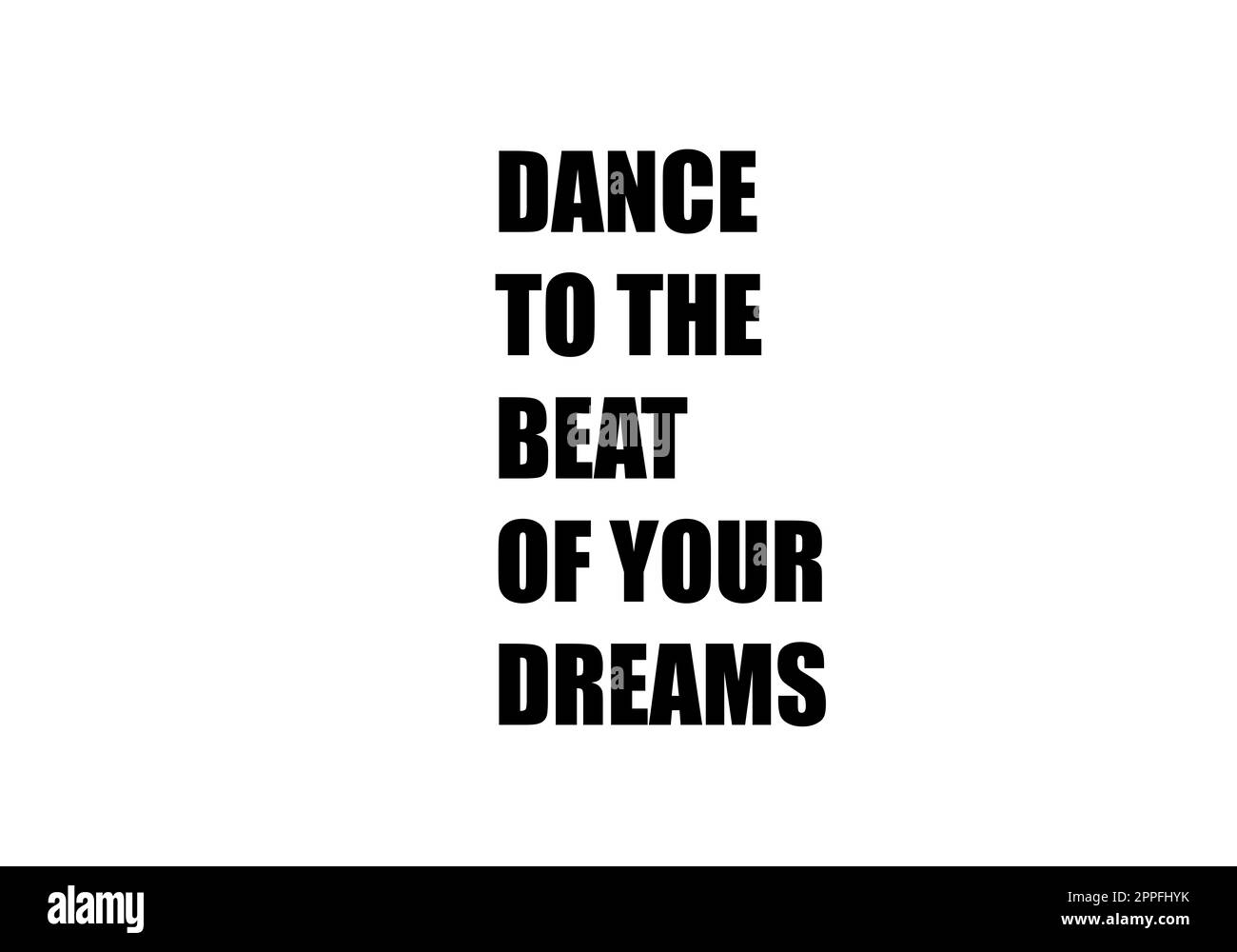 Dance is life Cut Out Stock Images & Pictures - Alamy