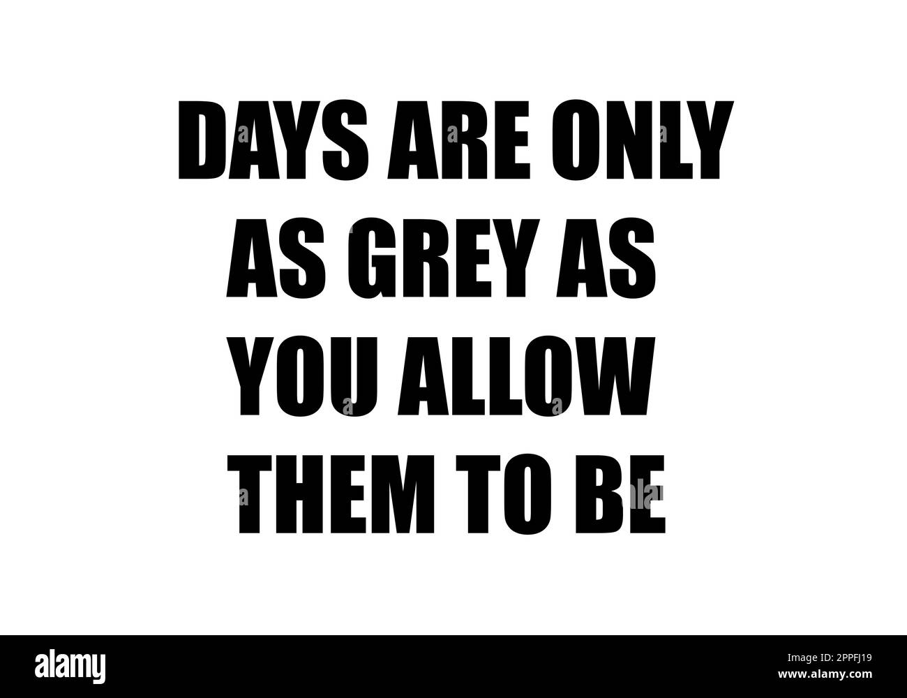 Grey days Black and White Stock Photos & Images - Alamy