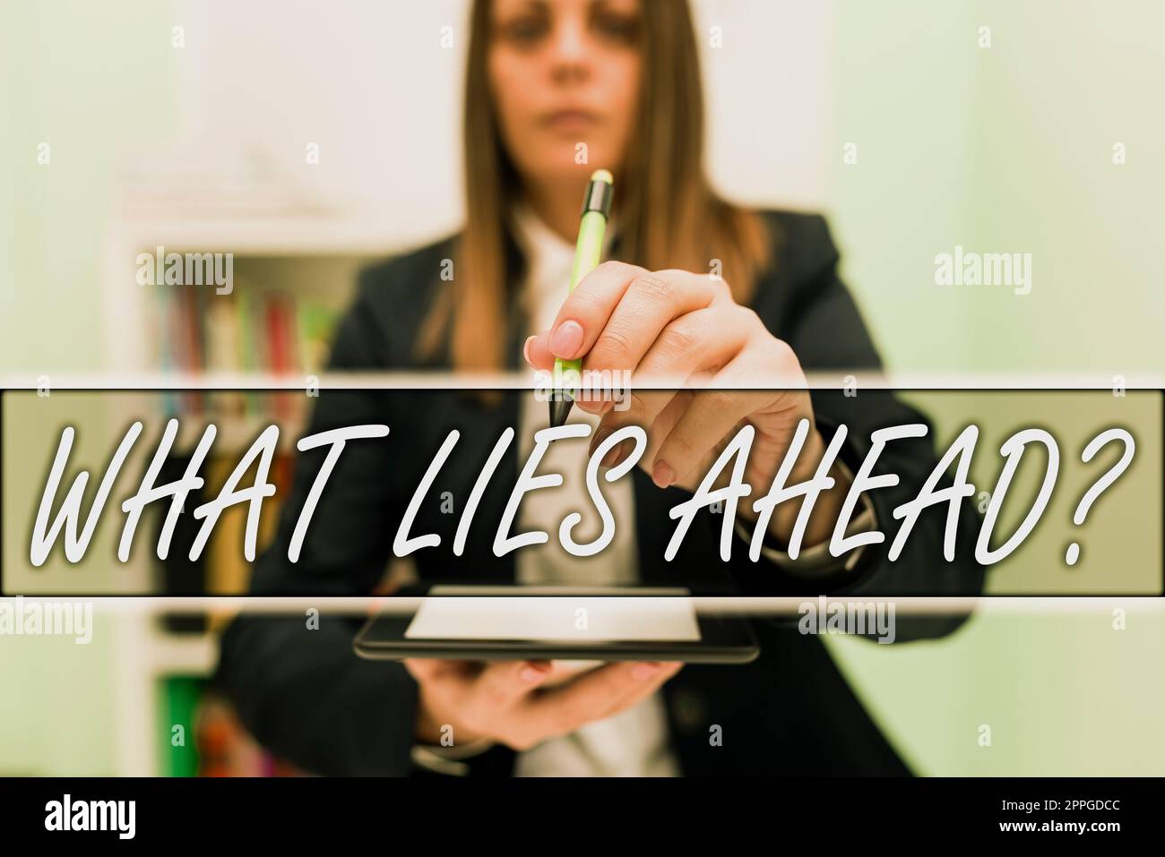 Text sign showing What Lies Ahead. Concept meaning Asking for ... Text sign showing What Lies Ahead. Concept meaning Asking for ...