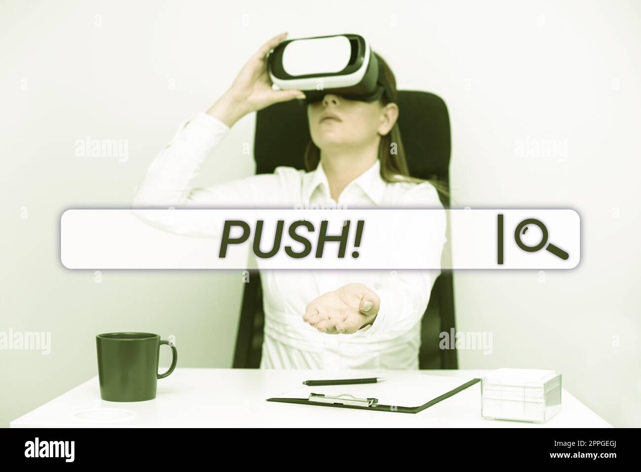 Text sign showing Push. Business approach move forward by using force ...