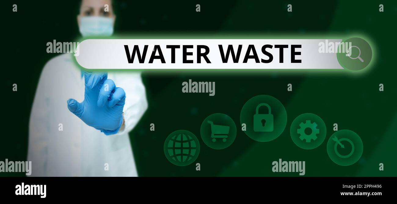 Handwriting text Water Waste. Business concept liquid that has been ...