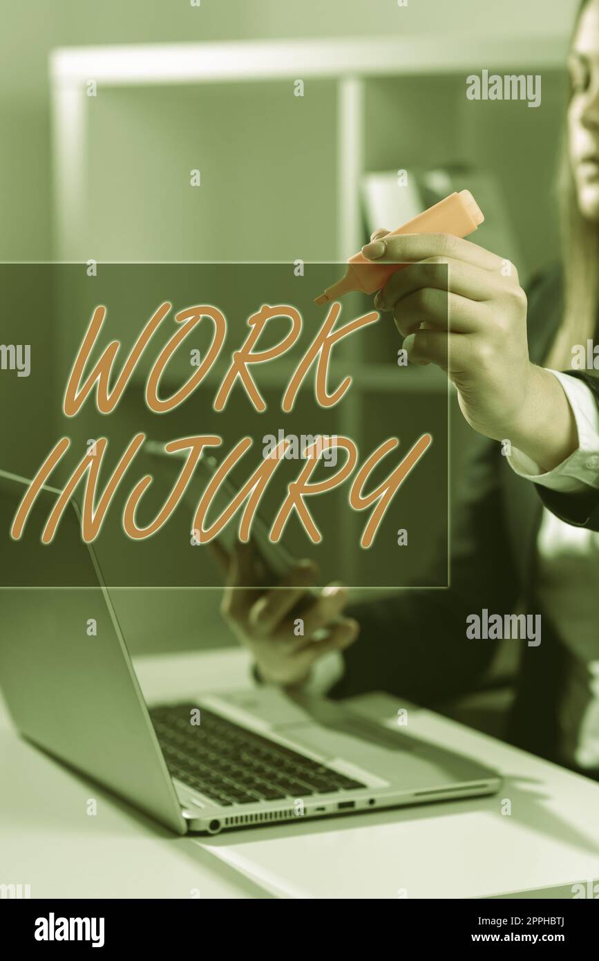 Sign displaying Work Injury. Business showcase an accident occurred as ...