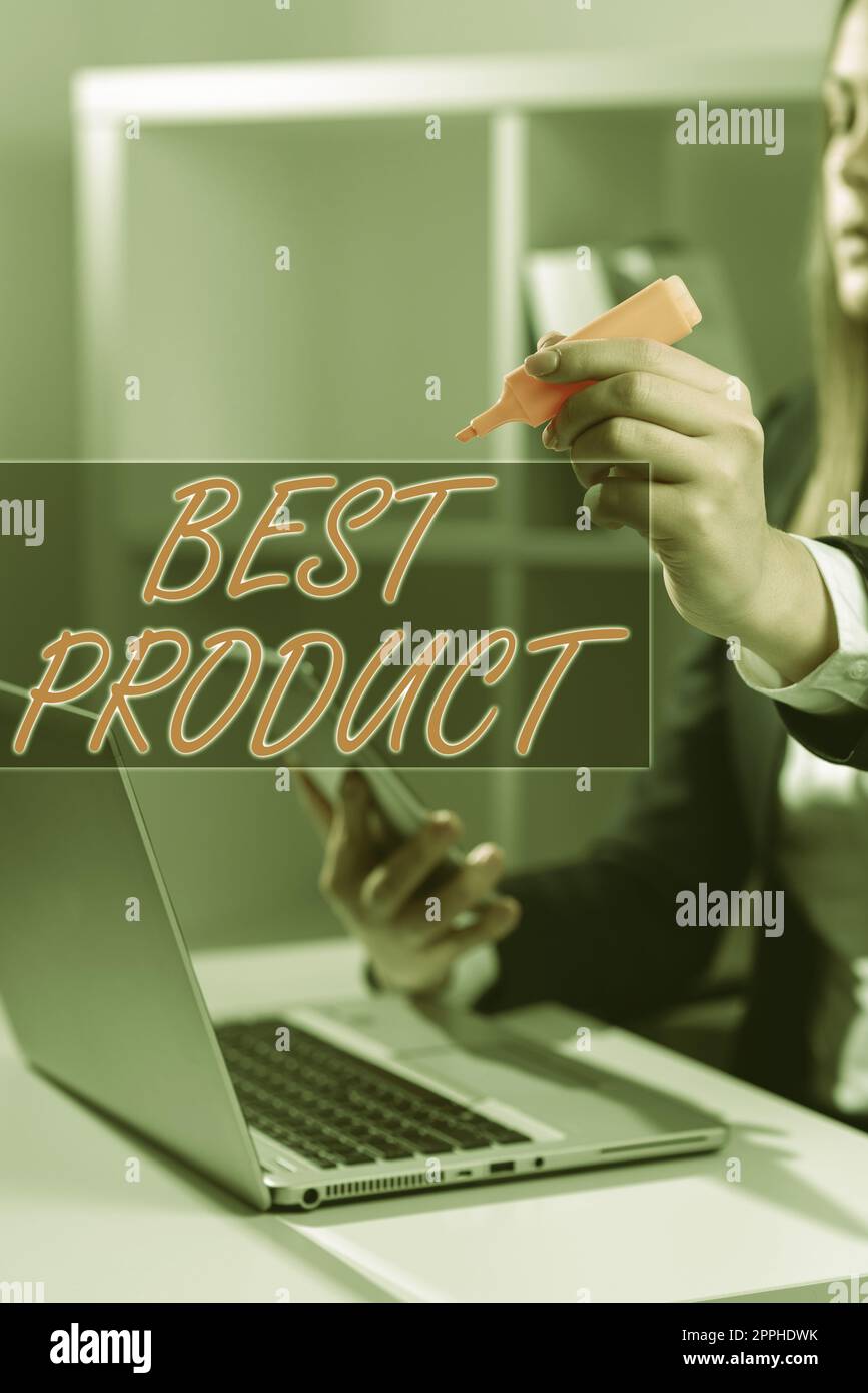 Hand writing sign Best Product. Concept meaning a certain good that is ...