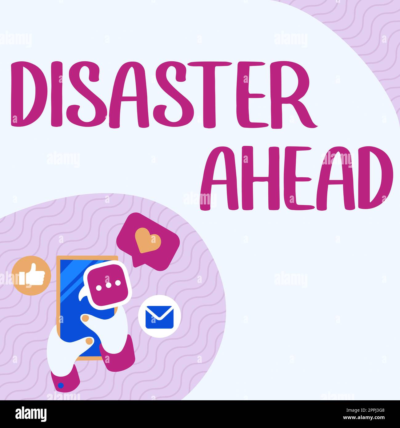 Hand writing sign Disaster Ahead. Business showcase Procedures for ...