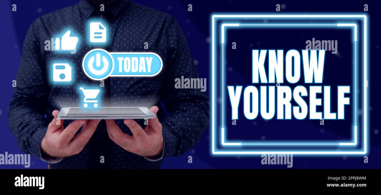 Conceptual display Know Yourself, Business concept Find You ...