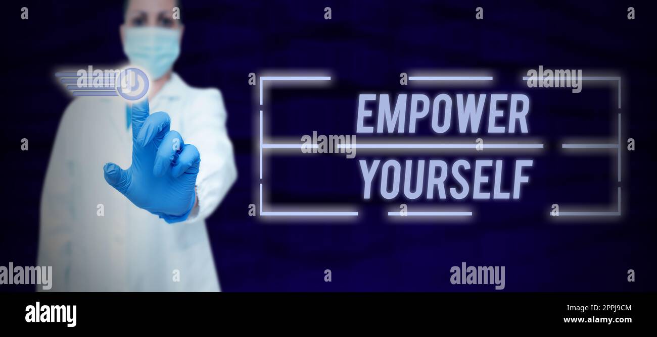 Inspiration showing sign Empower Yourself. Business showcase taking ...