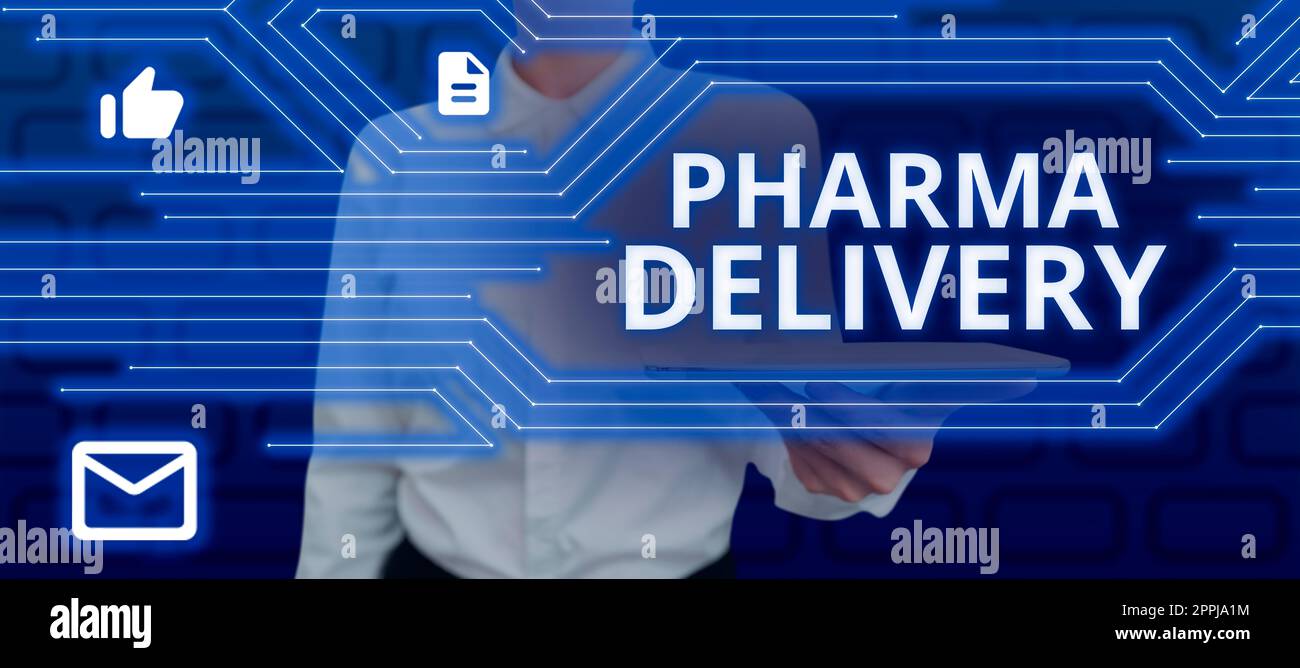 Text showing inspiration Pharma Delivery. Word Written on getting your ...