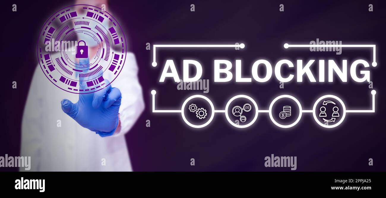 Hand writing sign Ad Blocking. Business idea program that will remove different kinds of ...