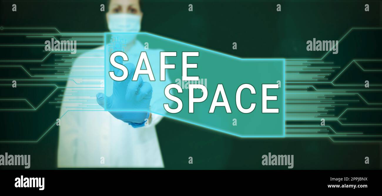 Text showing inspiration Safe Space. Business idea a place or room in ...