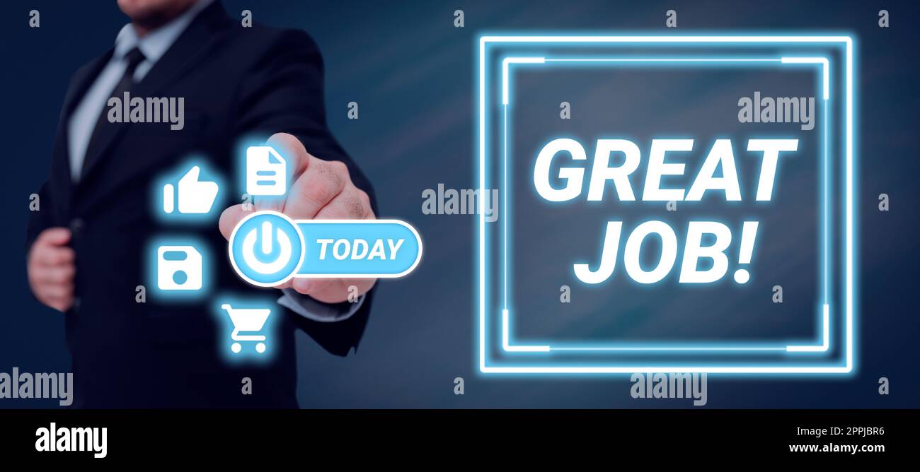 Hand writing sign Great Job. Internet Concept used praising someone for something they have done ...