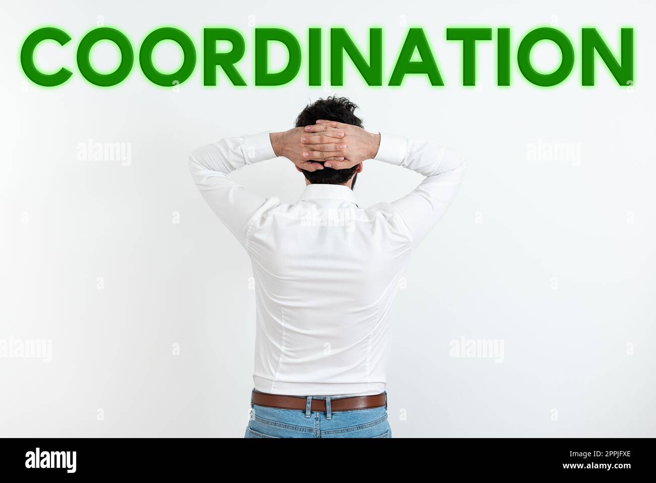 Conceptual display Coordination. Business concept the acts of someone ...