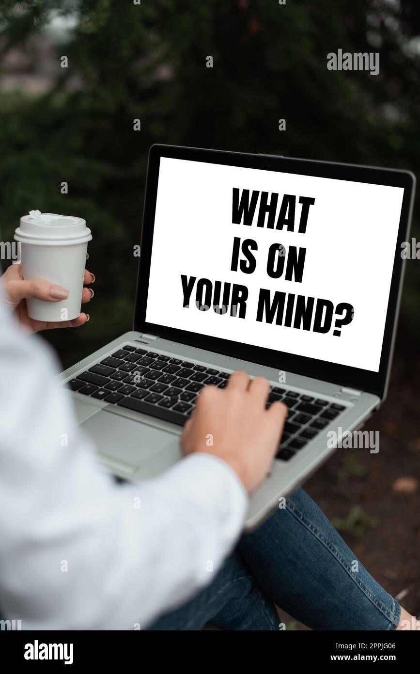 Handwriting text What Is On Your Mind. Word Written on Open minded ...