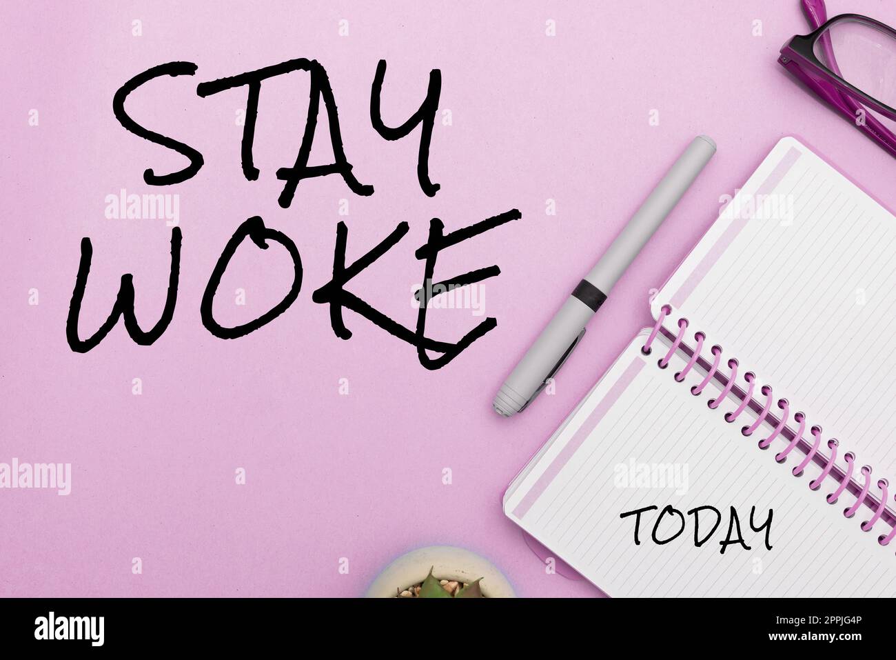 Text sign showing Stay Woke. Word Written on being aware of your ...