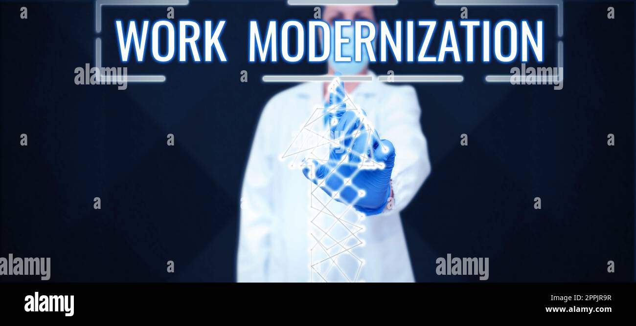 Writing displaying text Work Modernization. Business concept changing ... Writing displaying text Work Modernization. Business concept changing ...