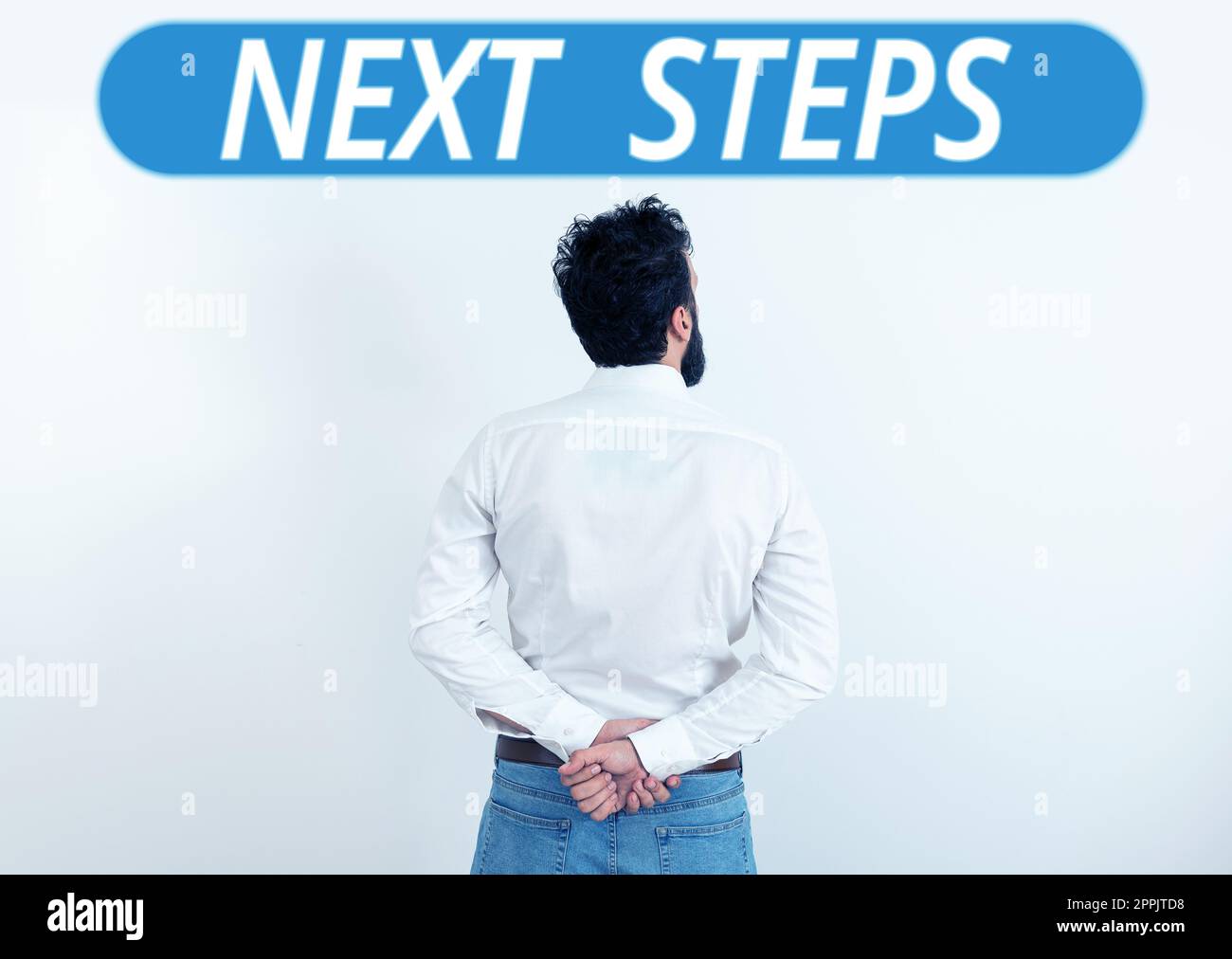 Handwriting text Next Steps. Internet Concept numper of process going ...