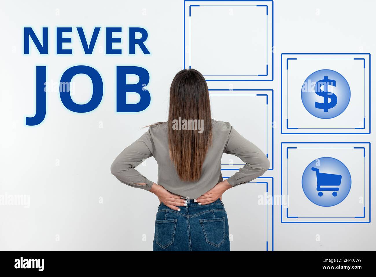 Sign displaying Never Job. Internet Concept Choosing a job that you ...