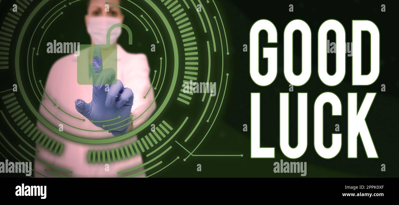 Hand writing sign Good Luck. Business concept A positive fortune or a ...
