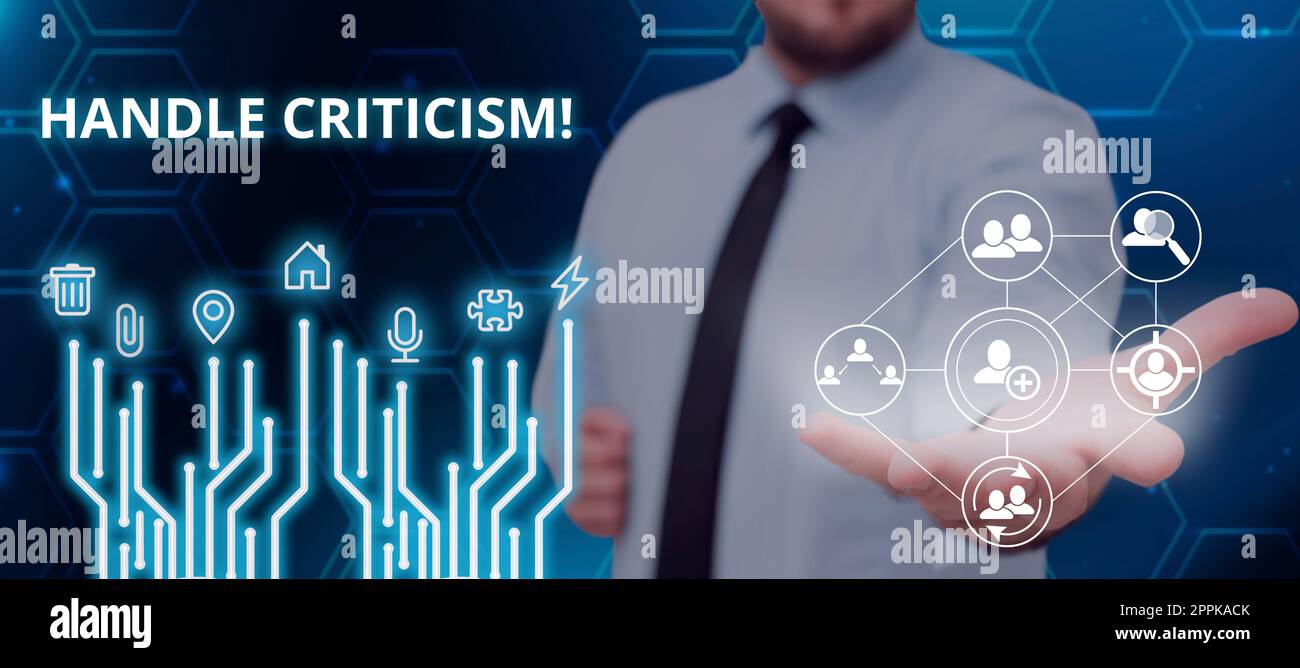 Inspiration showing sign Handle Criticism. Word Written on process of ...