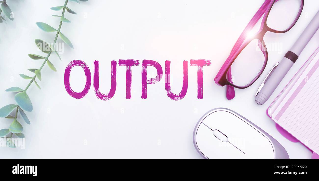 Writing Displaying Text Output Concept Meaning The Final Result Of Something Or How The Way