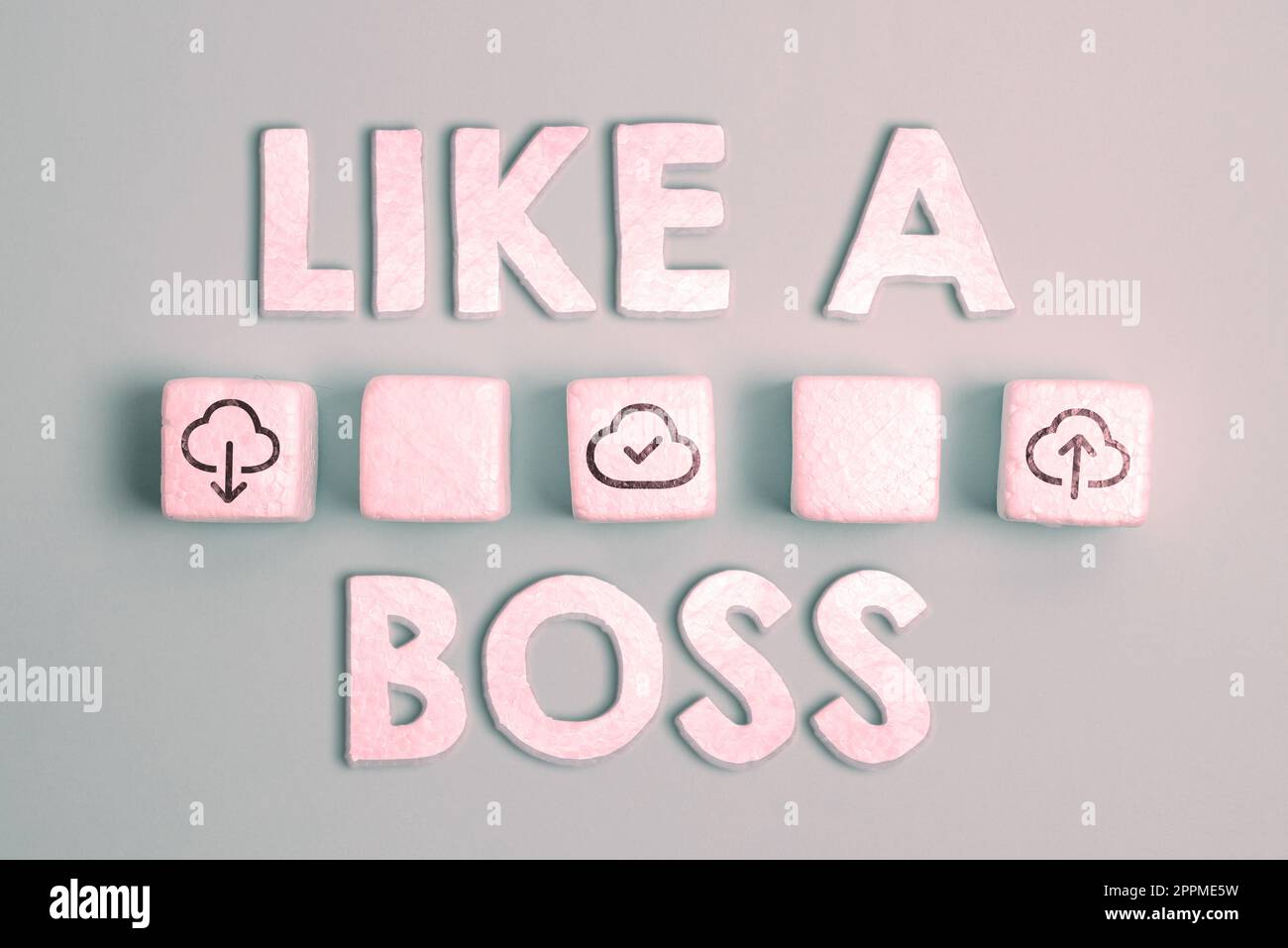 Writing displaying text Like A Boss. Business approach Acting as if you ...