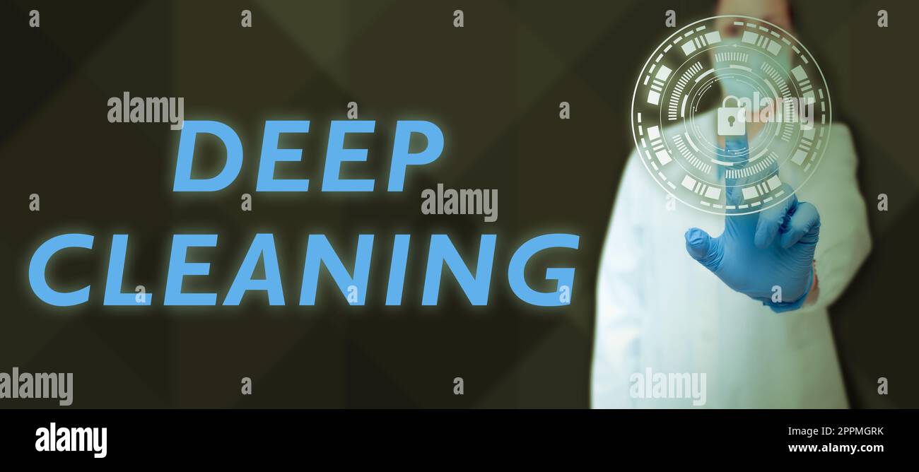 Text caption presenting Deep Cleaning. Conceptual photo an act of ...