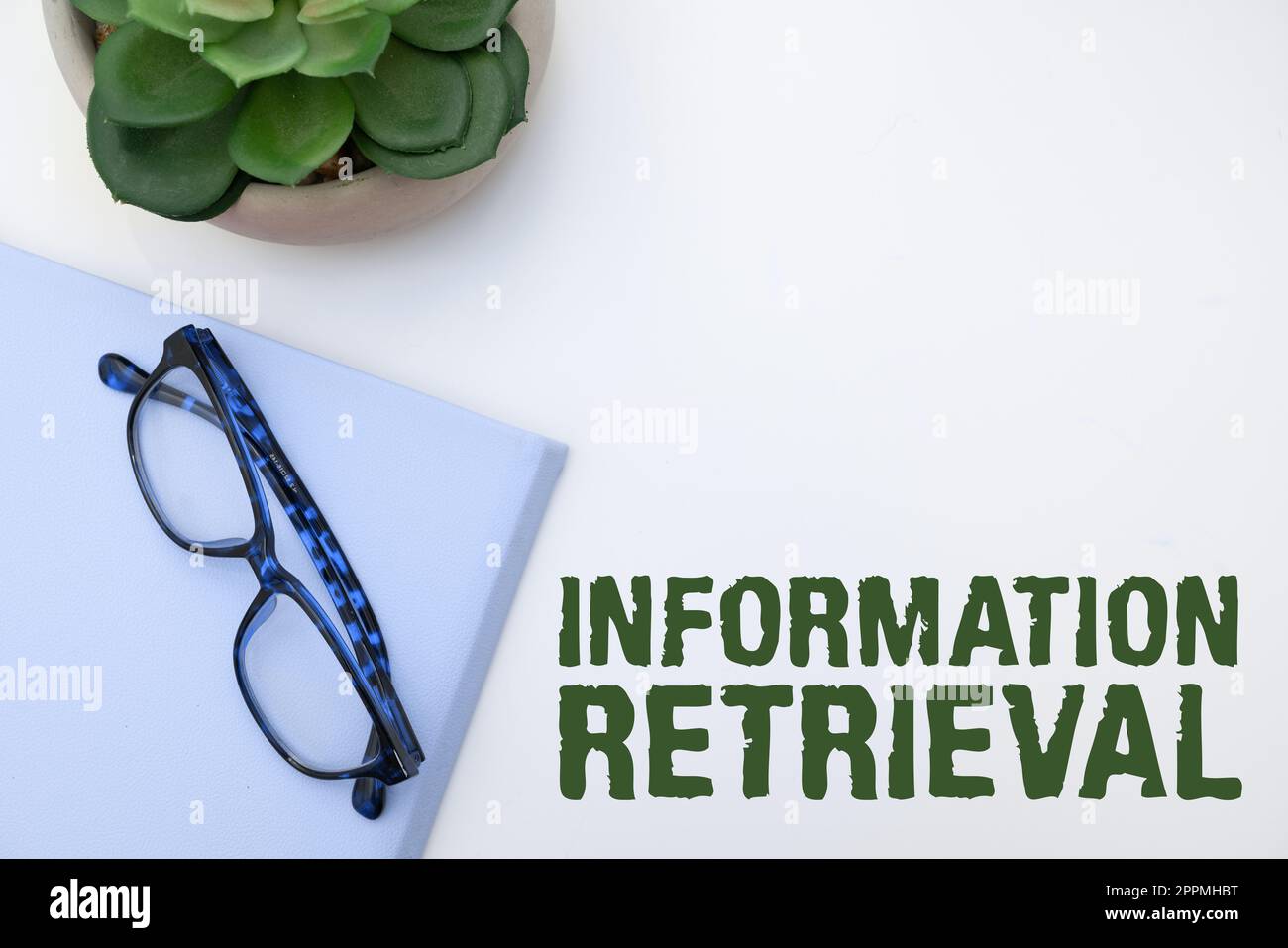 Sign displaying Information Retrieval. Business approach A place where data are stored and can ...