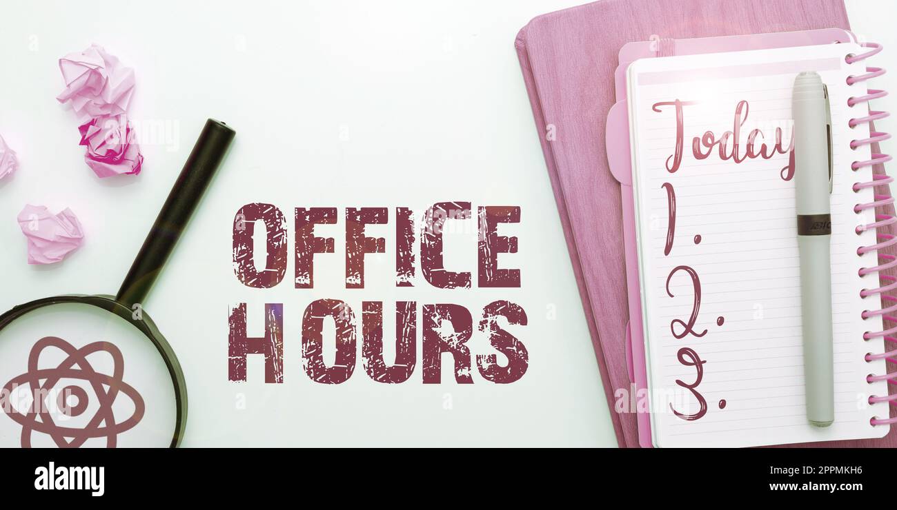 Inspiration showing sign Office Hours. Word Written on The hours which ...