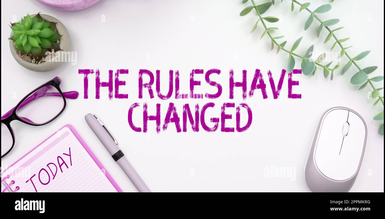 Rules have changed hi-res stock photography and images - Alamy